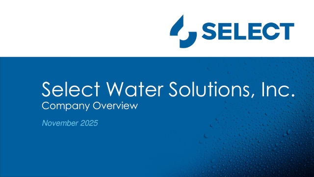 Select Water Solutions, Inc. (WTTR) Presents at 17th Annual Southwest ...