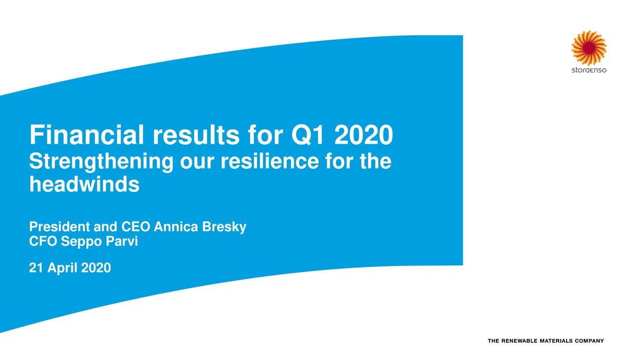 Stora Enso Oyj 2020 Q1 - Results - Earnings Call Presentation (OTCMKTS:SEOJF) | Seeking Alpha