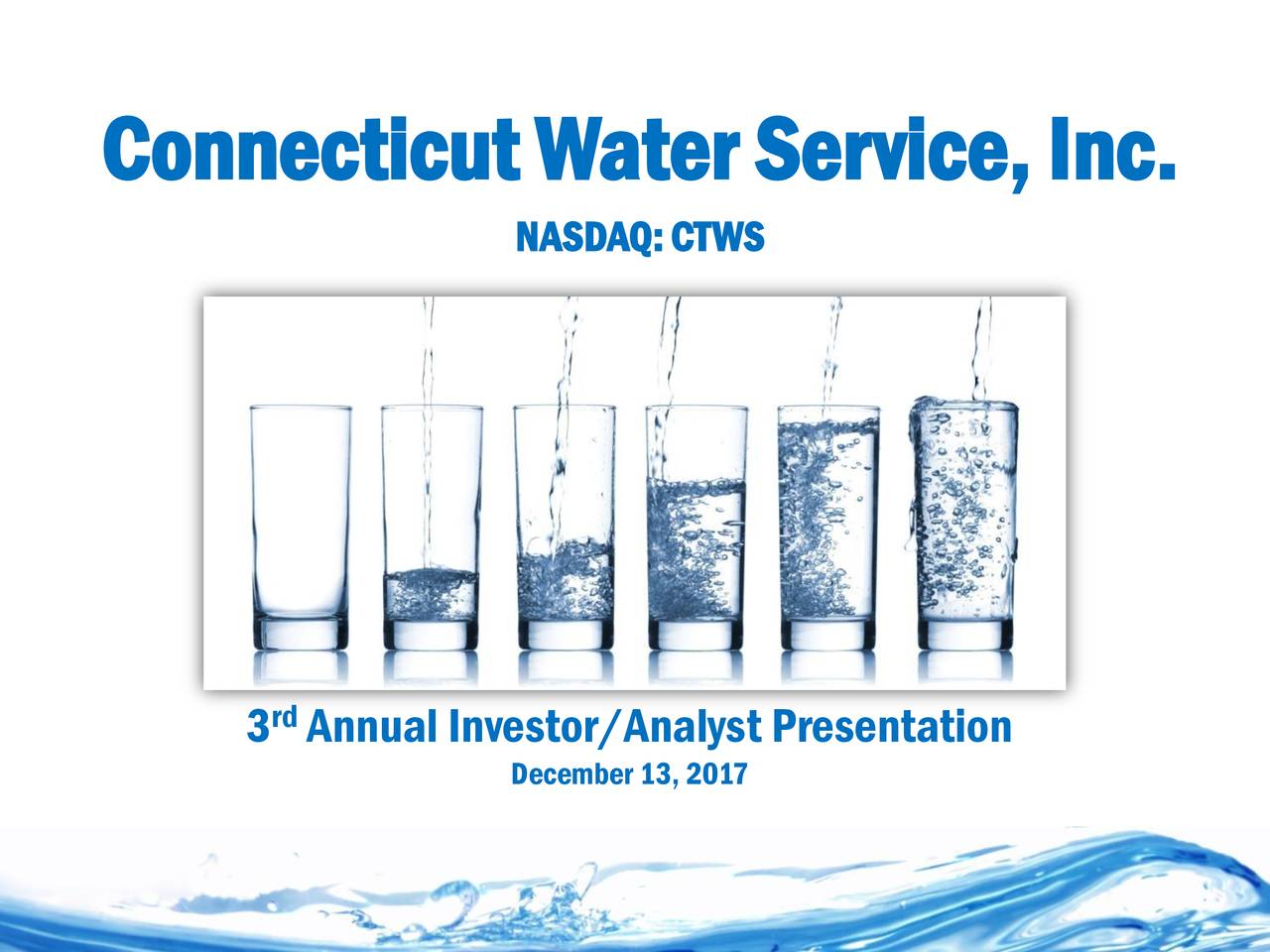 Connecticut Water Service (CTWS) Investor Presentation - Slideshow ...