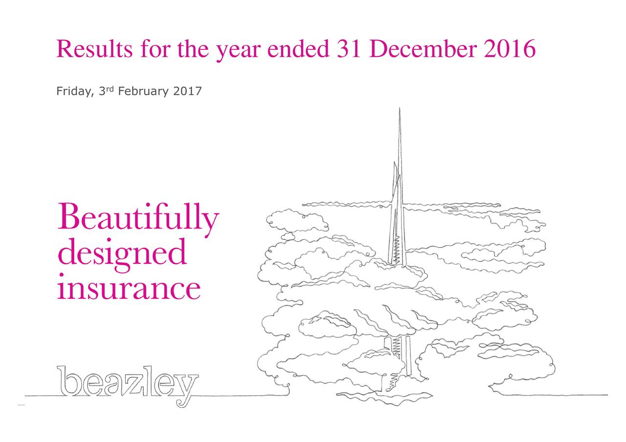 Beazley Plc ADR 2016 Q4 - Results - Earnings Call Slides (OTCMKTS:BEAZY ...