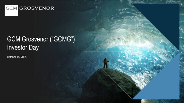 GCM Grosvenor Inc. (GCMG) Analyst/Investor Day - Slideshow (NASDAQ:GCMG ...