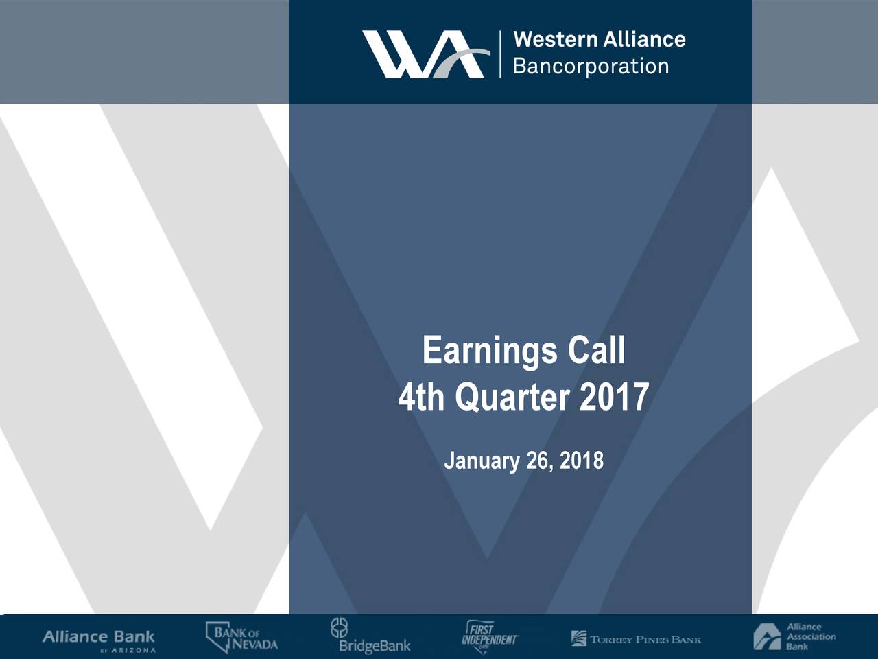 Western Alliance Bancorporation 2017 Q4 - Results - Earnings Call Slides (NYSE:WAL) | Seeking Alpha