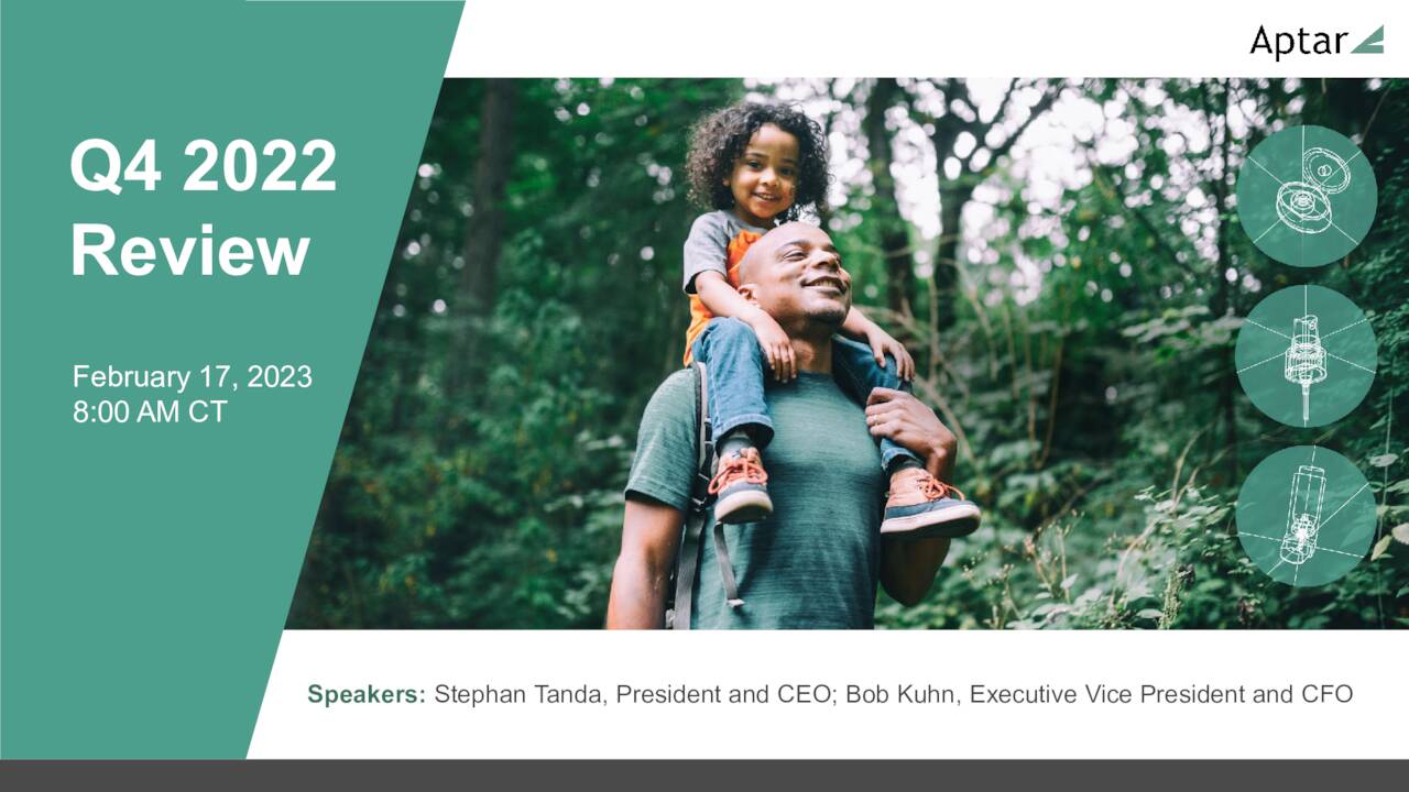 AptarGroup, Inc. 2022 Q4 - Results - Earnings Call Presentation (NYSE:ATR) | Seeking Alpha