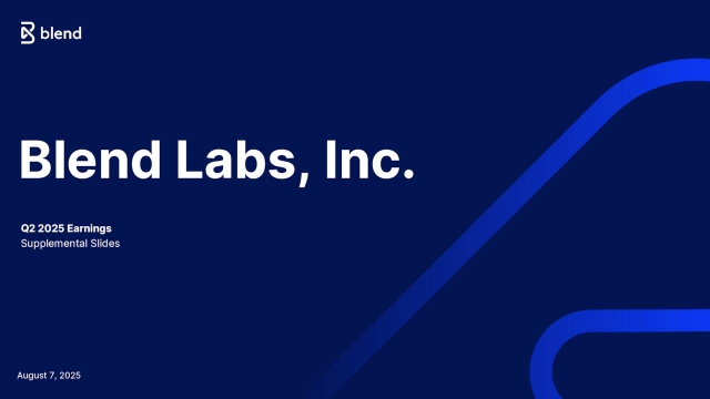 Blend Labs, Inc. 2025 Q2 - Results - Earnings Call Presentation (NYSE ...