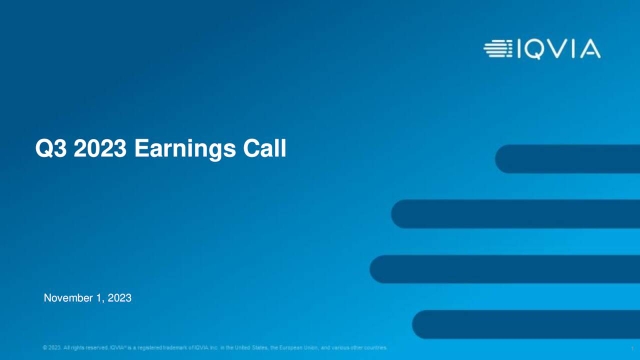 IQVIA Holdings Inc. 2023 Q3 - Results - Earnings Call Presentation (NYSE:IQV) 2023-11-01 ...