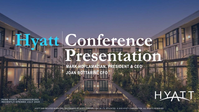Hyatt Hotels Corporation (H) Presents at 2025 BofA Gaming, Lodging ...