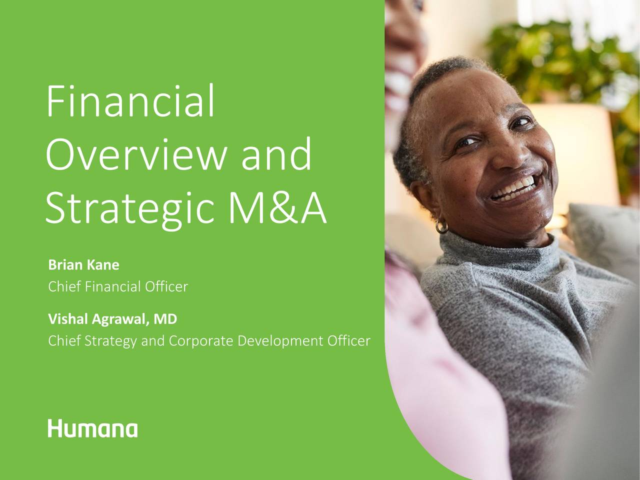 Humana (HUM) Investor Presentation - Slideshow (NYSE:HUM) | Seeking Alpha