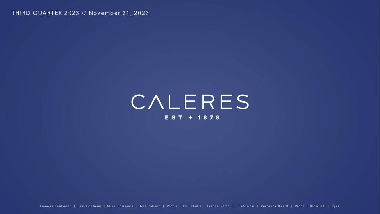 Caleres, Inc. 2023 Q3 - Results - Earnings Call Presentation (NYSE:CAL ...