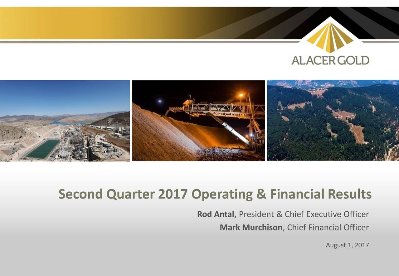 Alacer Gold Corp. 2017 Q2 - Results - Earnings Call Slides (OTCMKTS ...