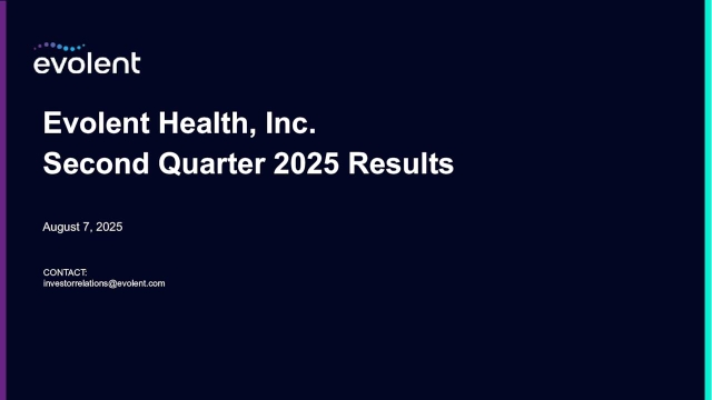 Evolent Health, Inc. 2025 Q2 - Results - Earnings Call Presentation ...
