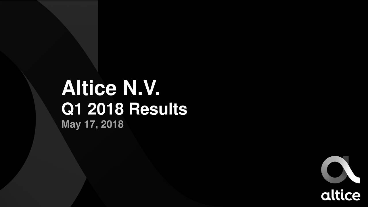 ALTICE N V ADR 2018 Q1 - Results - Earnings Call Slides (OTCMKTS:ALTCY-DEFUNCT-577490) | Seeking ...