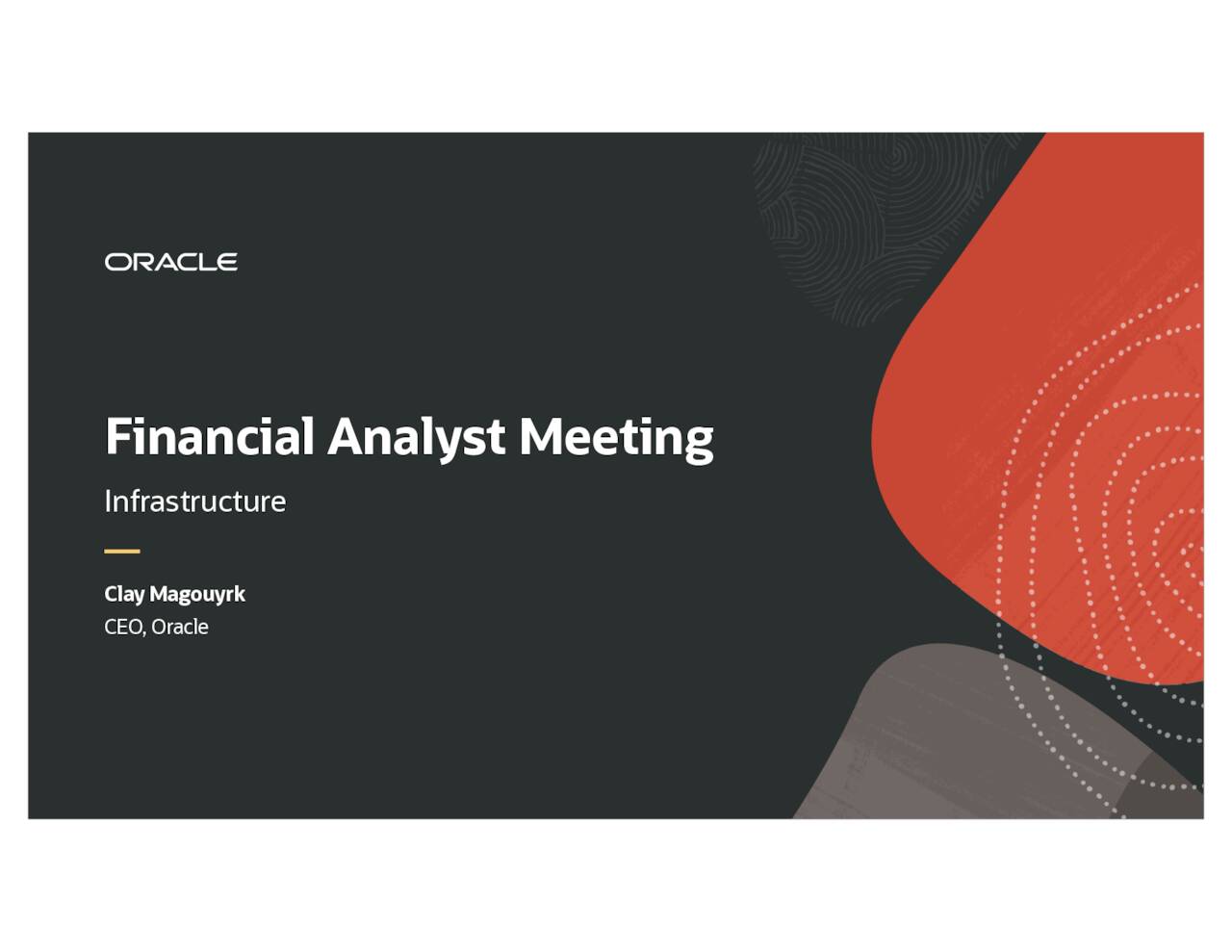 Oracle Corporation (ORCL) Shareholder/Analyst Call - Slideshow (NYSE ...
