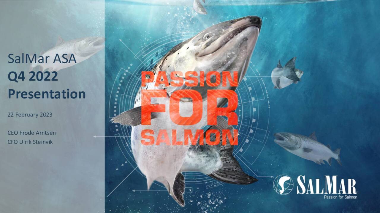 SalMar ASA 2022 Q4 - Results - Earnings Call Presentation (OTCMKTS ...