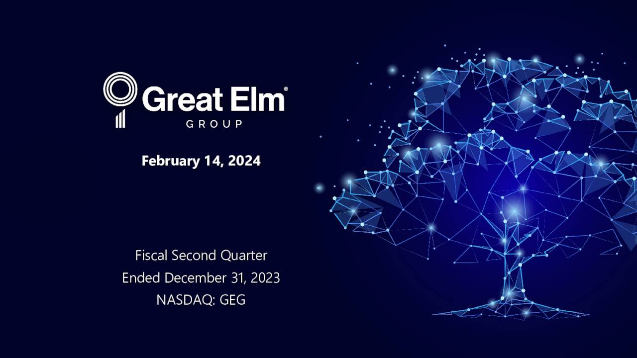 Great Elm Group, Inc. 2024 Q2 - Results - Earnings Call Presentation (NASDAQ:GEG) | Seeking Alpha