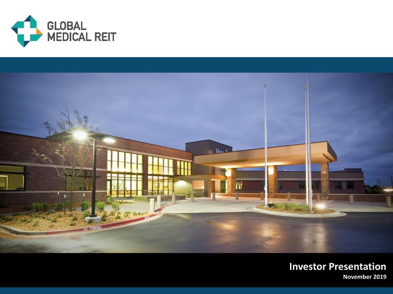 Global Medical REIT (GMRE) Investor Presentation - Slideshow (NYSE:GMRE ...