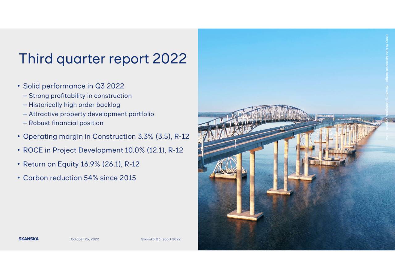 Skanska AB (publ) 2022 Q3 - Results - Earnings Call Presentation (OTCMKTS:SKSBF) | Seeking Alpha