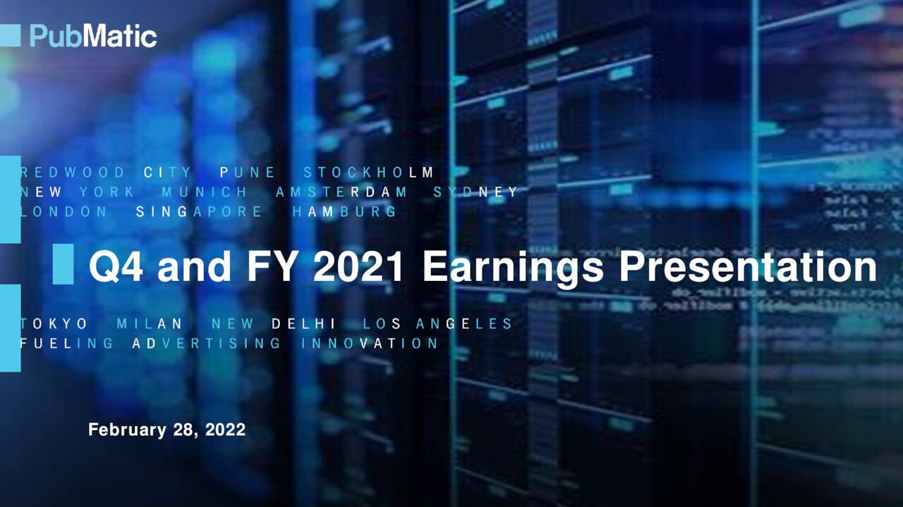 PubMatic, Inc. 2021 Q4 - Results - Earnings Call Presentation (NASDAQ ...