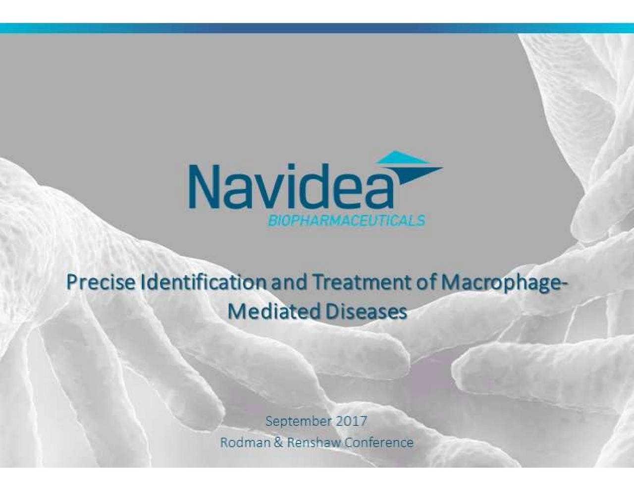 Navidea Biopharm (NAVB) Presents At Rodman & Renshaw 19th Annual Global ...