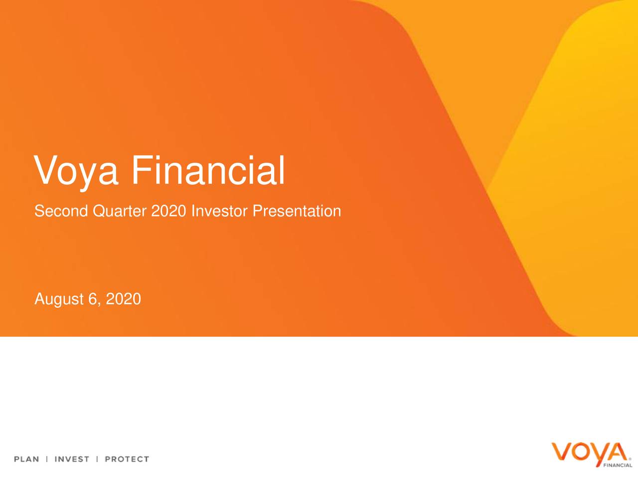 Voya Financial, Inc. 2020 Q2 - Results - Earnings Call Presentation ...