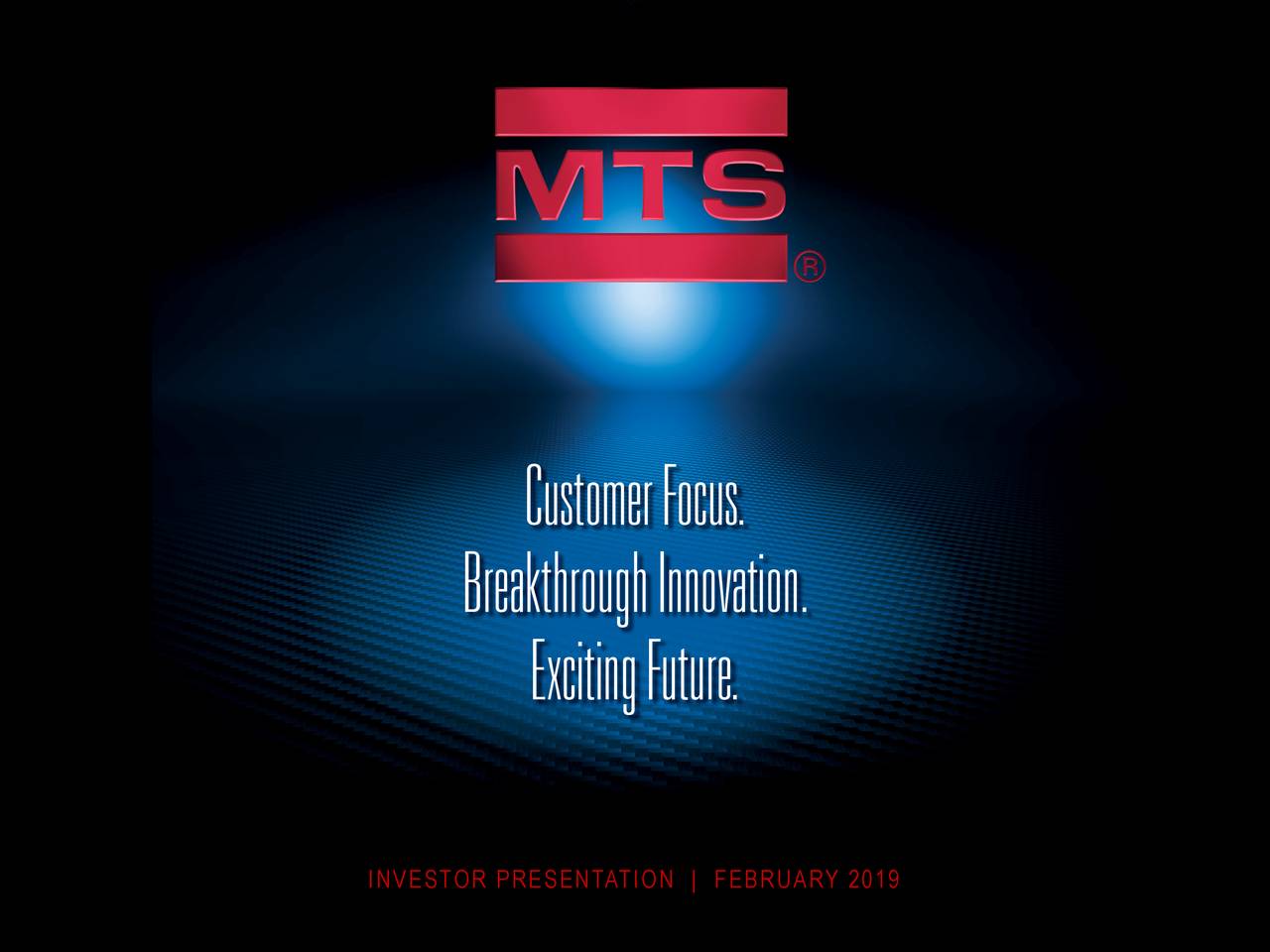 MTS Systems Corporation 2019 Q1 - Results - Earnings Call Slides ...