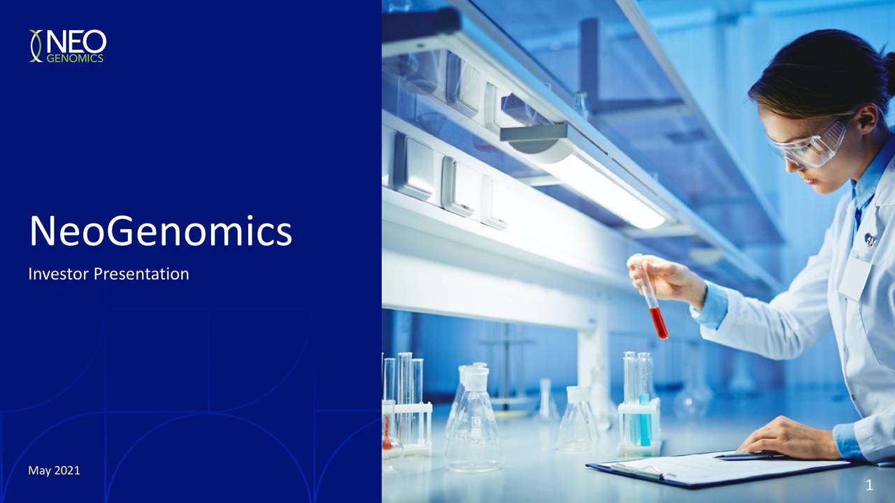 NeoGenomics, Inc. 2021 Q1 - Results - Earnings Call Presentation ...