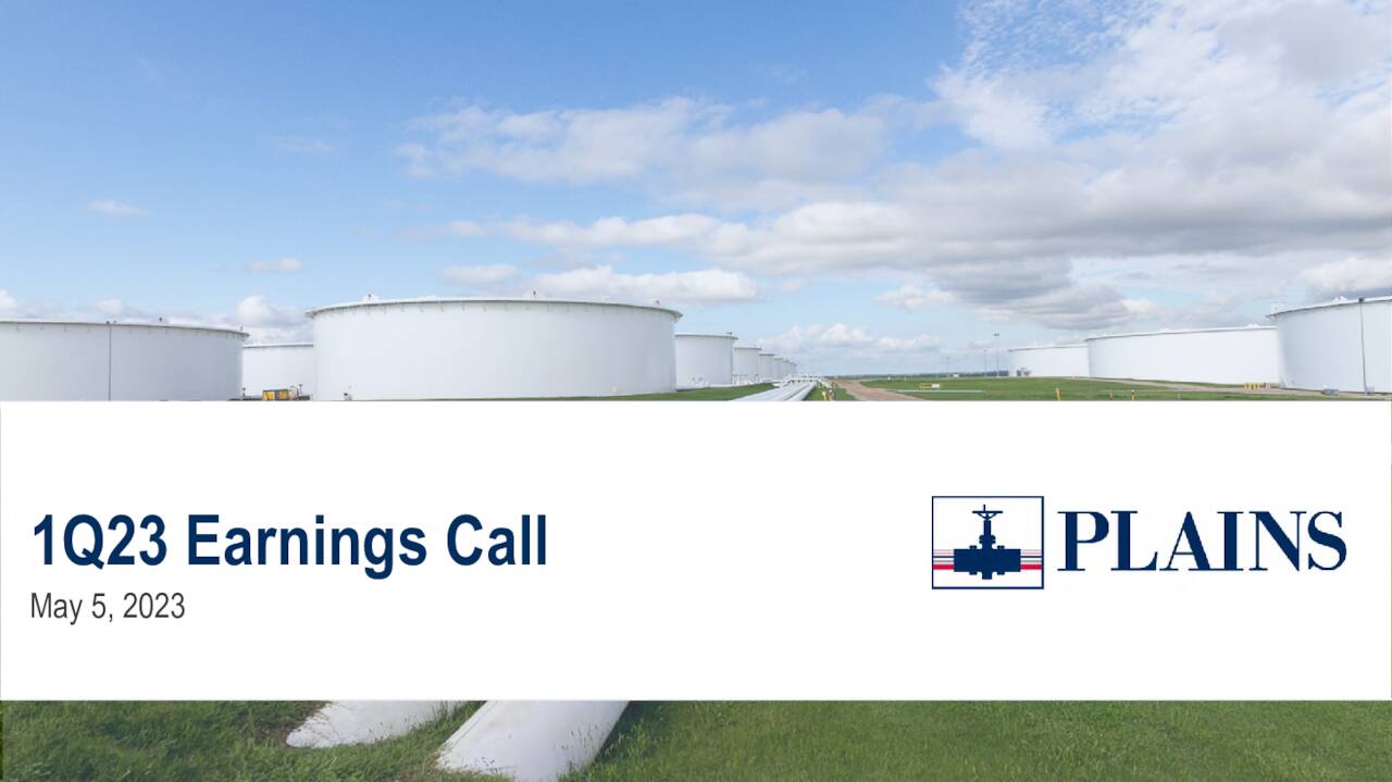 Plains All American Pipeline, L.P. 2023 Q1 - Results - Earnings Call ...