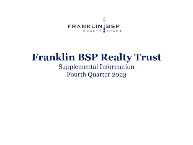 Franklin BSP Realty Trust, Inc. 2023 Q4 - Results - Earnings Call ...