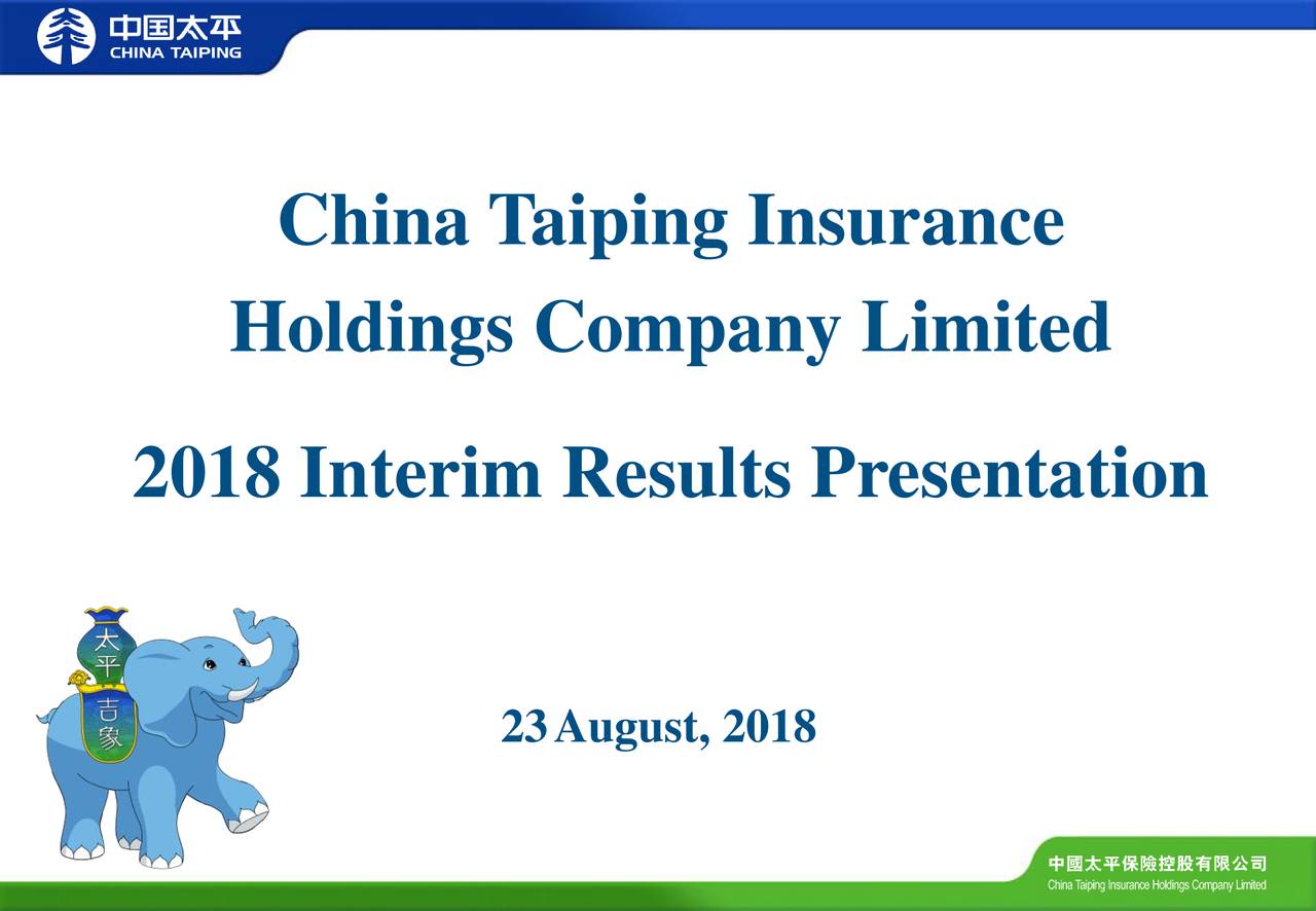 China Taiping Insurance Holdings Co Ltd. ADR 2018 Q2 - Results - Earnings Call Slides (OTCMKTS ...