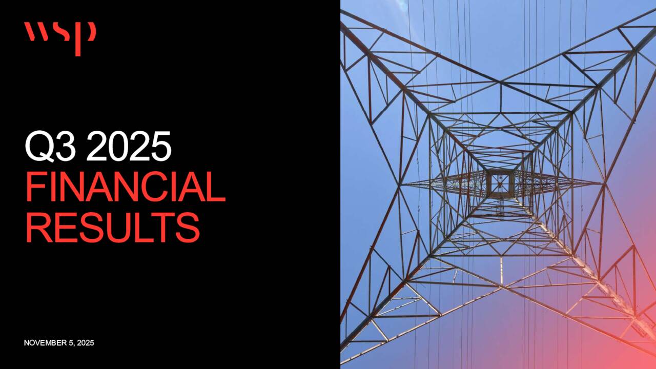 WSP Global Inc. 2025 Q3 - Results - Earnings Call Presentation (TSX:WSP ...