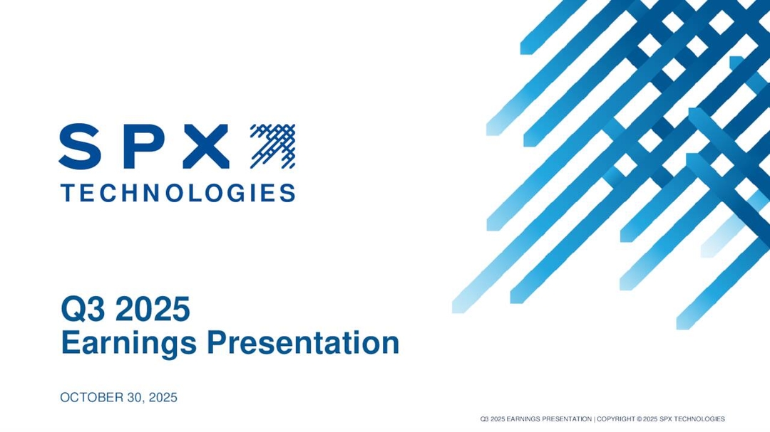 SPX Technologies, Inc. 2025 Q3 - Results - Earnings Call Presentation ...