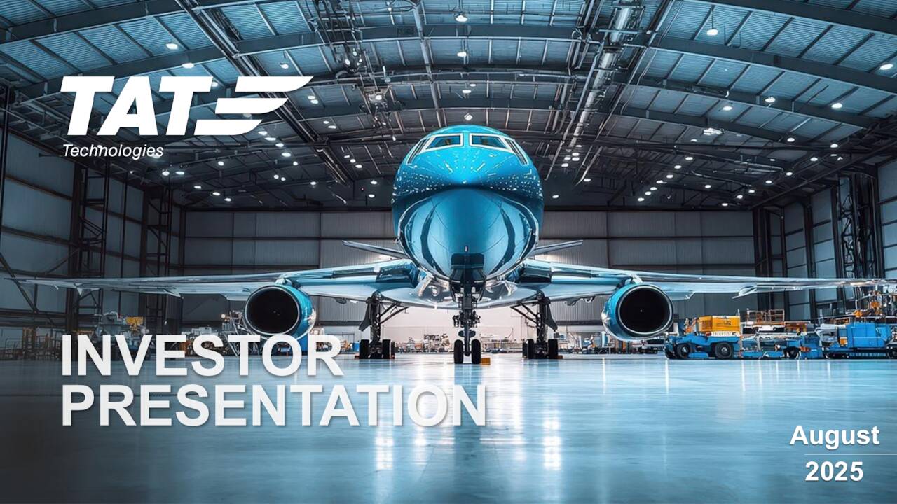TAT Technologies Ltd. 2025 Q2 - Results - Earnings Call Presentation ...