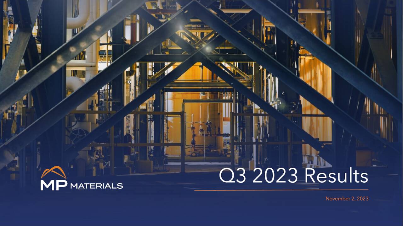 MP Materials Corp. 2023 Q3 - Results - Earnings Call Presentation (NYSE:MP) | Seeking Alpha