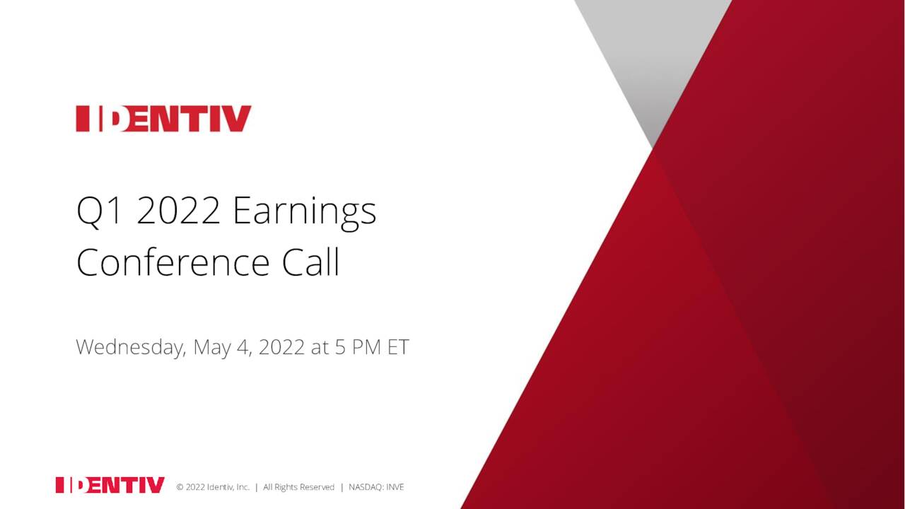 Identiv, Inc. 2022 Q1 - Results - Earnings Call Presentation (NASDAQ:INVE) | Seeking Alpha