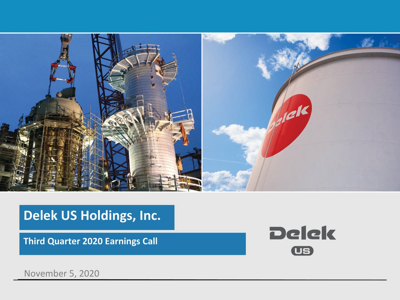 Delek US Holdings, Inc. 2020 Q3 - Results - Earnings Call Presentation ...