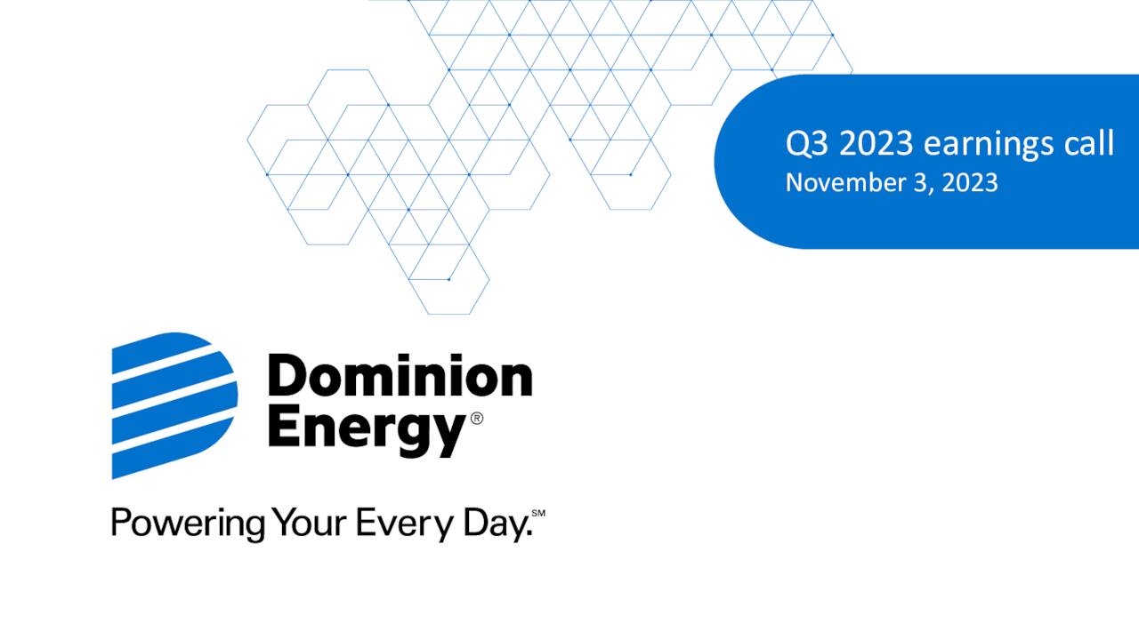 Dominion Energy, Inc. 2023 Q3 - Results - Earnings Call Presentation (NYSE:D) | Seeking Alpha