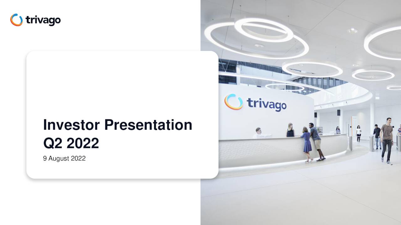 trivago N.V. 2022 Q2 - Results - Earnings Call Presentation (NASDAQ ...