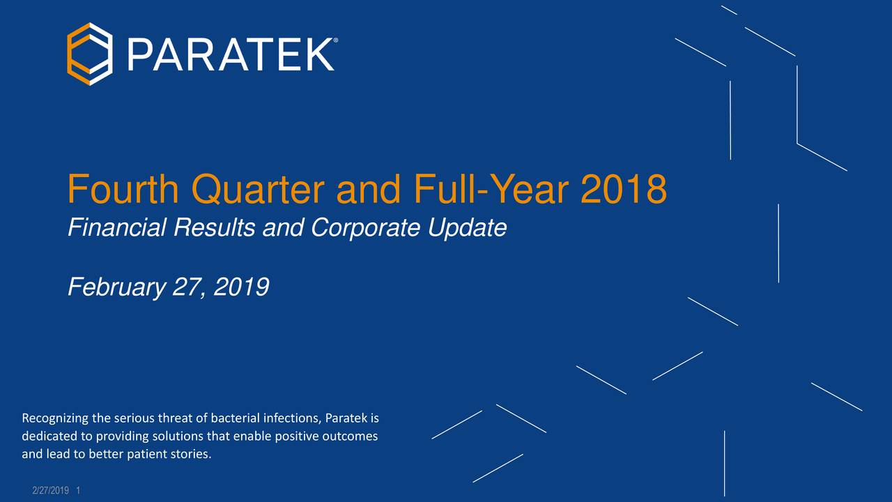 Paratek Pharmaceuticals, Inc. 2018 Q4 - Results - Earnings Call Slides ...