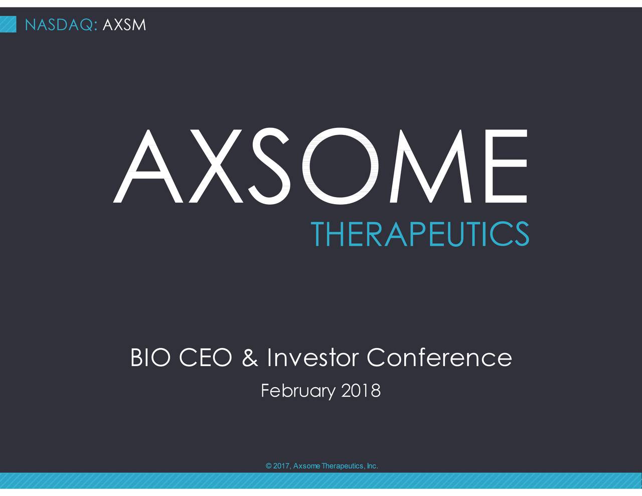 Axsome Therapeutics (AXSM) Presents At BIO CEO & Investor Conference ...