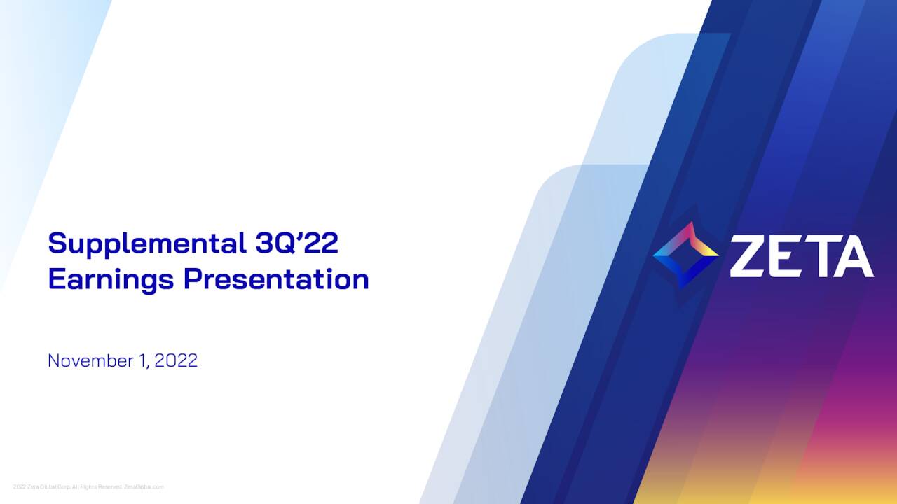 Zeta Global Holdings Corp. 2022 Q3 - Results - Earnings Call Presentation (NYSE:ZETA) | Seeking ...