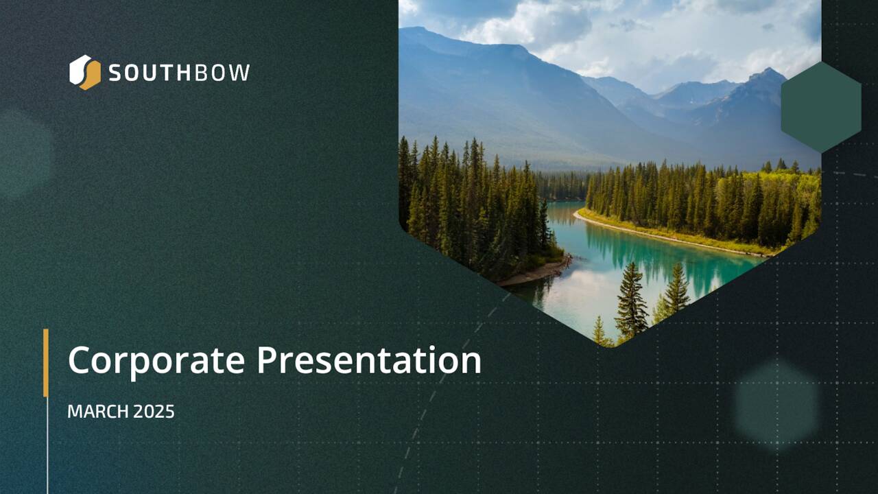 South Bow Corporation 2024 Q4 - Results - Earnings Call Presentation ...
