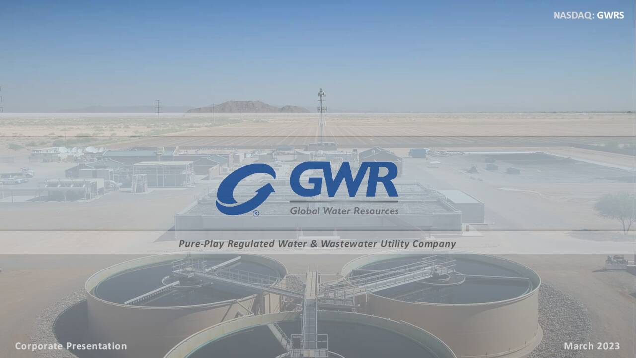 Global Water Resources (GWRS) Investor Presentation - Slideshow (NASDAQ ...