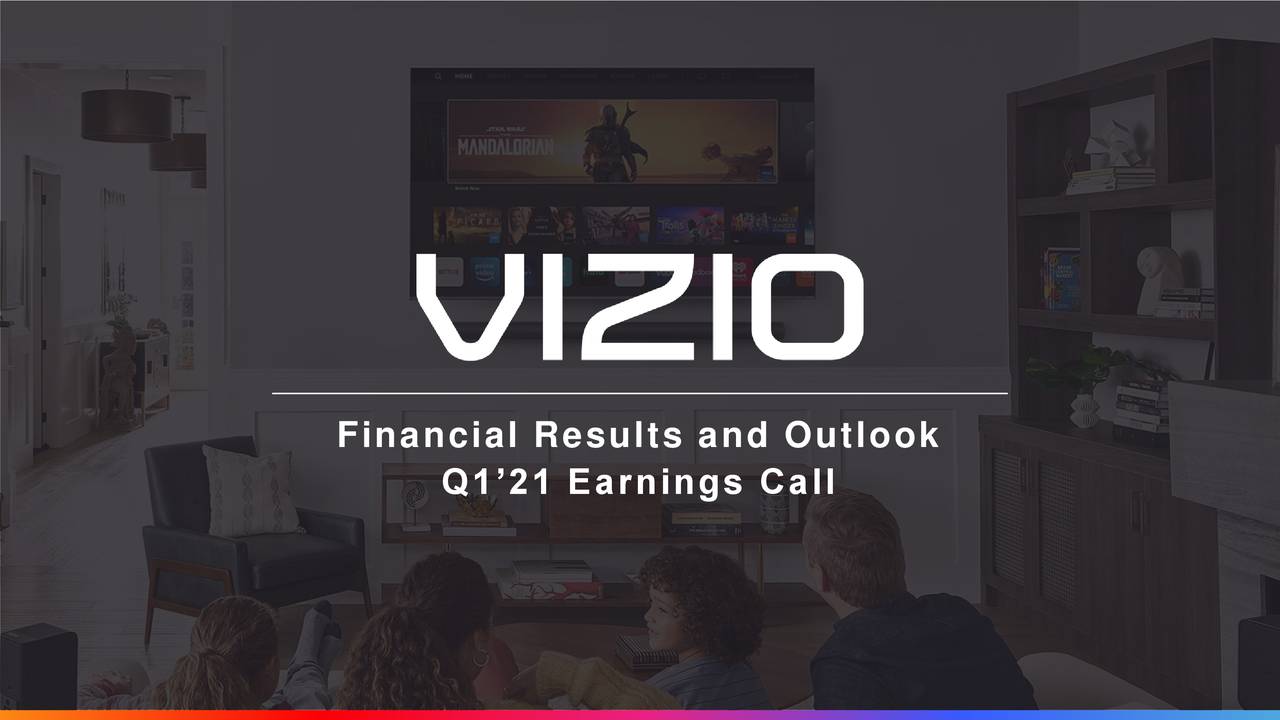 VIZIO Holding Corp. 2021 Q1 - Results - Earnings Call Presentation ...