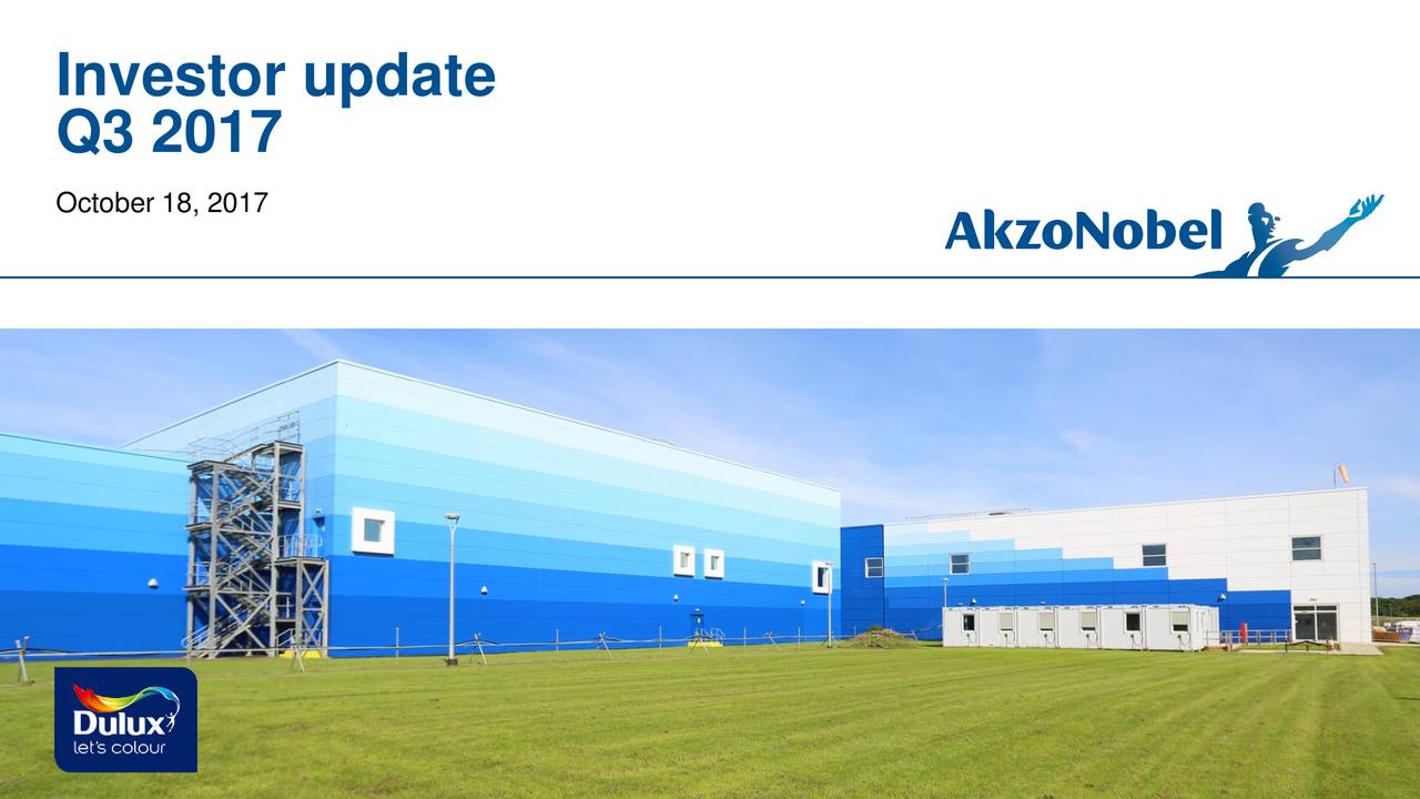 Akzo Nobel N.V. ADR 2017 Q3 - Results - Earnings Call Slides (OTCMKTS ...