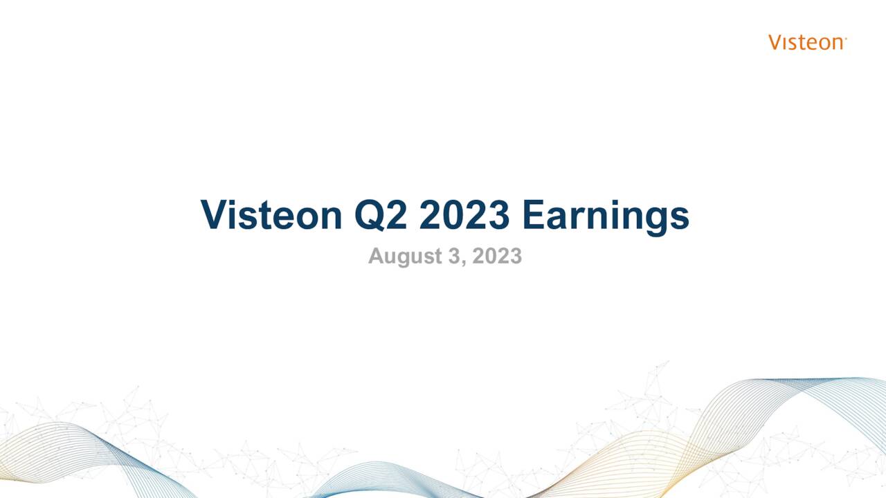 Visteon Corporation 2023 Q2 - Results - Earnings Call Presentation (NASDAQ:VC) | Seeking Alpha