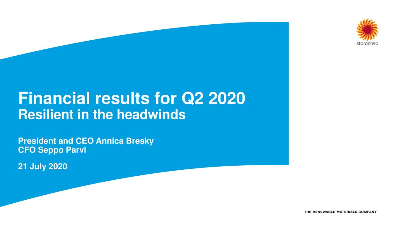 Stora Enso Oyj 2020 Q2 - Results - Earnings Call Presentation (OTCMKTS:SEOJF) | Seeking Alpha