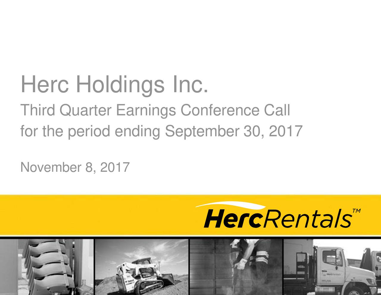 Herc Holdings 2017 Q3 - Results - Earnings Call Slides (NYSE:HRI ...