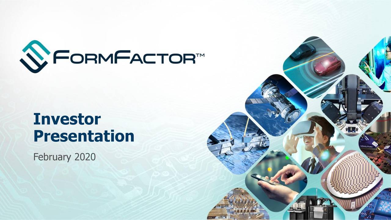 FormFactor, Inc. 2019 Q4 - Results - Earnings Call Presentation (NASDAQ ...