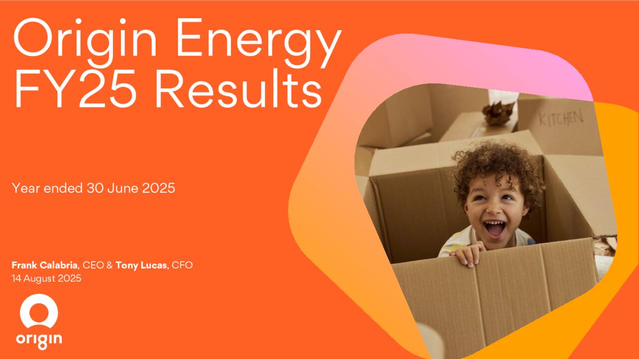 Origin Energy Limited 2025 Q4 - Results - Earnings Call Presentation ...