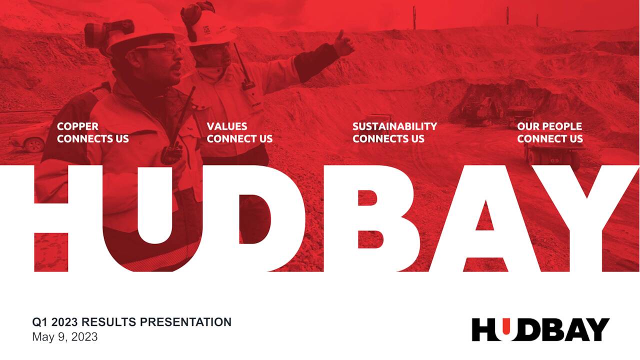 Hudbay Minerals Inc. 2023 Q1 - Results - Earnings Call Presentation ...