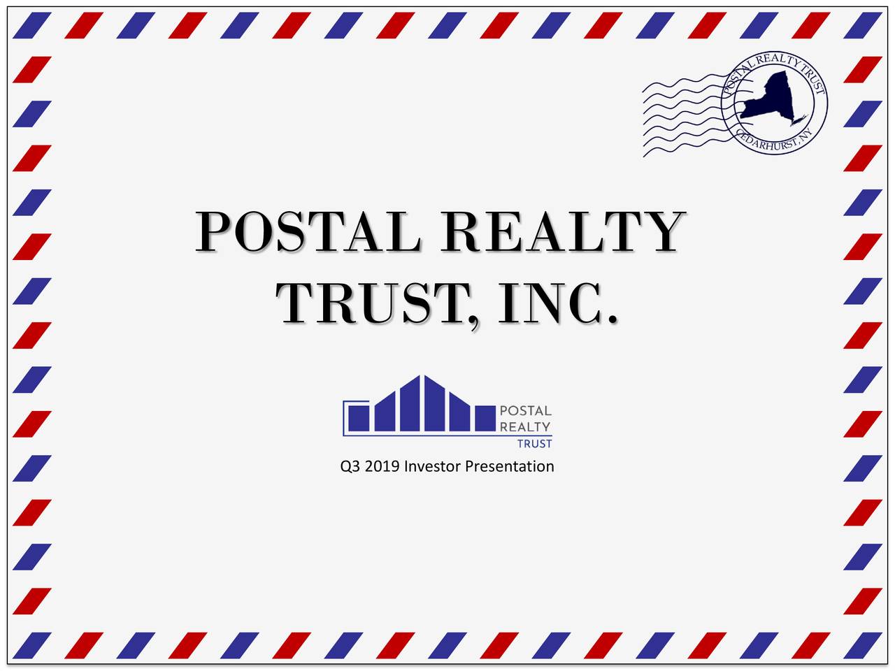 Postal Realty Trust, Inc. 2019 Q3 - Results - Earnings Call ...